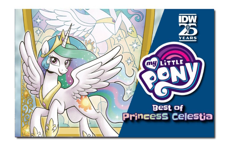 Preview the One-Shot MY LITTLE PONY: Best of Princess Celestia