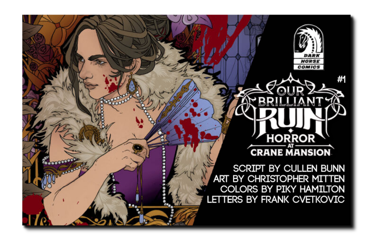 Preview OUR BRILLIANT RUIN: Horror at Crane Mansion #1 - popculthq ...